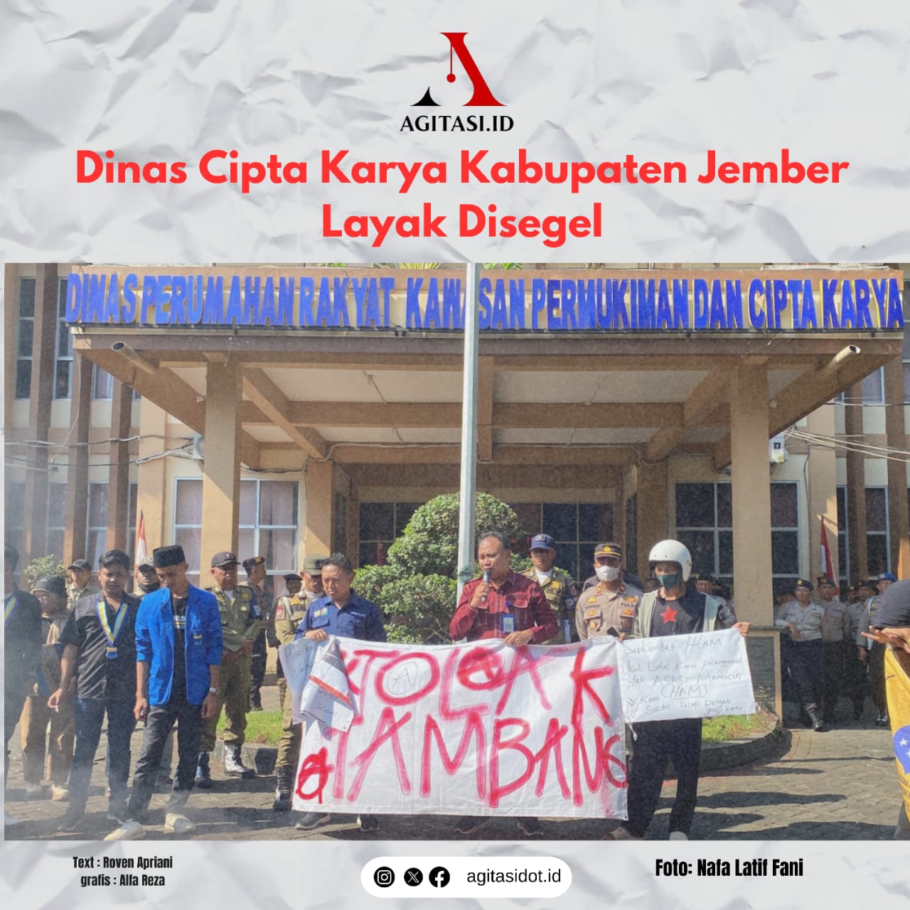 Dinas Cipta Karya Kabupaten Jember Layak Disegel - AGITASI