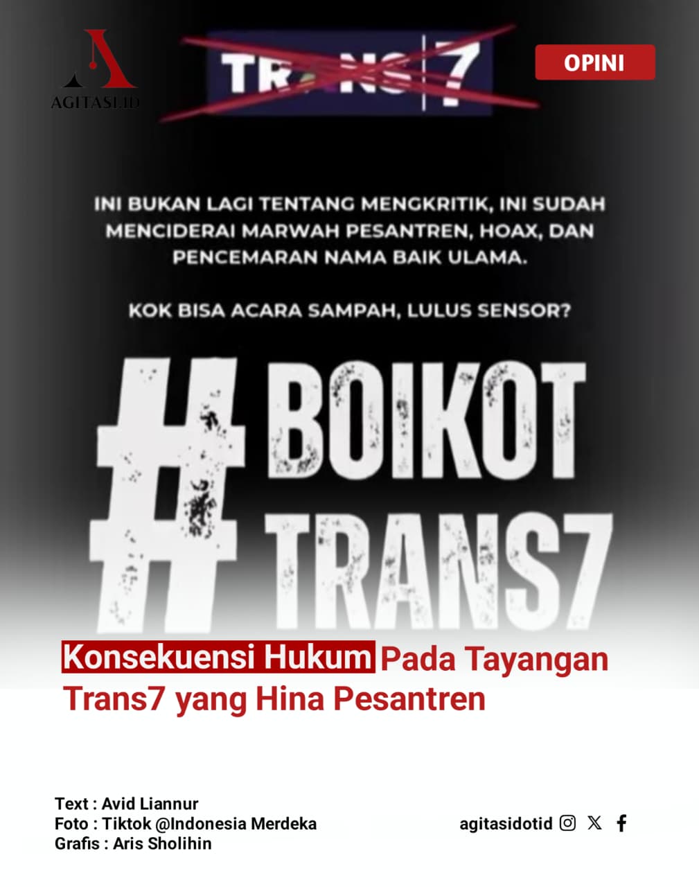Konsekuensi Hukum pada Tayangan Trans7 yang Hina Pesantren - AGITASI