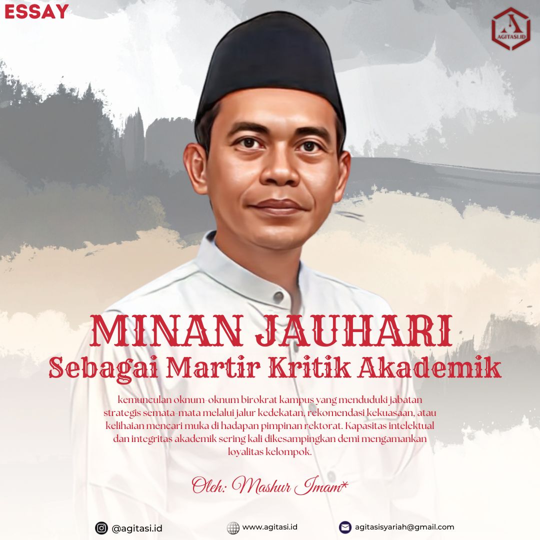Minan Jauhari, Sebagai Martir Kritik Akademik - AGITASI